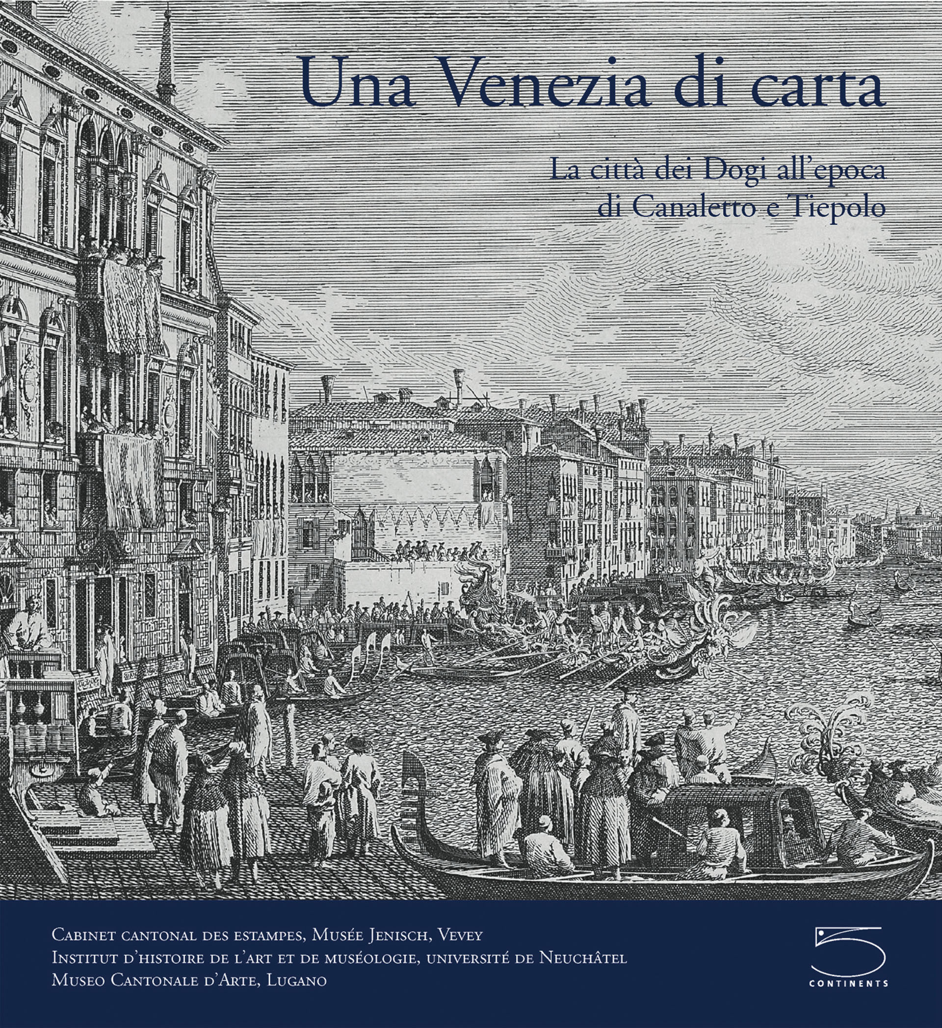 Una Venezia di carta - 5 Continents Editions